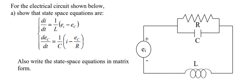Solved For the electrical circuit shown below, a) show that | Chegg.com