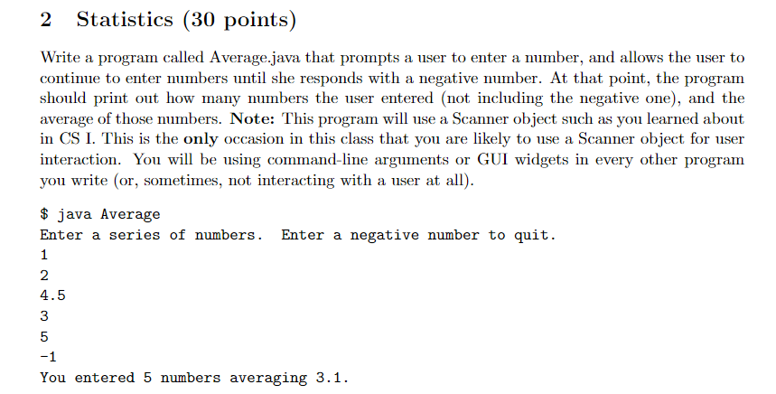 Solved Write a program called Average.java that prompts a | Chegg.com