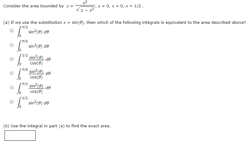Solved Consider the following integral: According to the | Chegg.com
