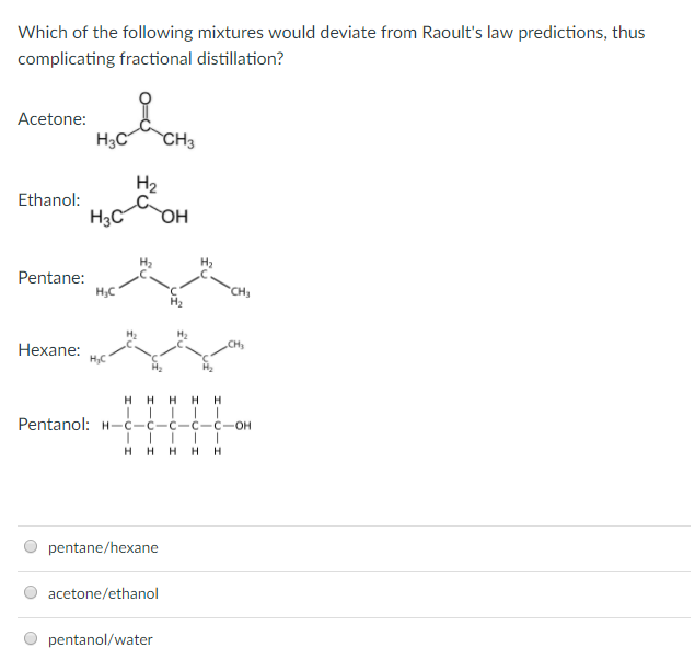 Solved Which of the following mixtures would deviate from | Chegg.com Solved Which of the following mixtures would deviate from | Chegg.com