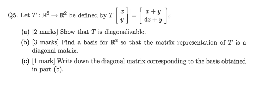 Solved Let T: R^2 rightarrow R^2 be defined by T [x y] = | Chegg.com