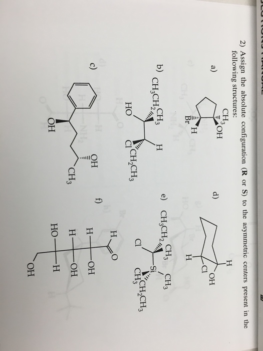 Solved 2) Assign the absolute configuration (R or S) to the | Chegg.com