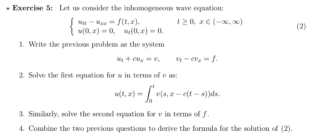 Solved * Exercise 5: Let us consider the inhomogeneous wave | Chegg.com