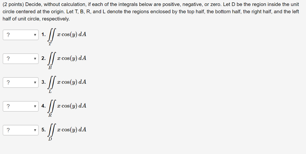 Solved (2 points) Decide, without calculation, if each of | Chegg.com