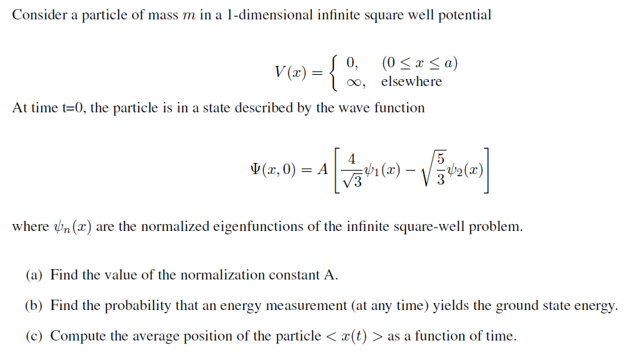 Solved Consider A Particle Of Mass M In A 1 Dimensional