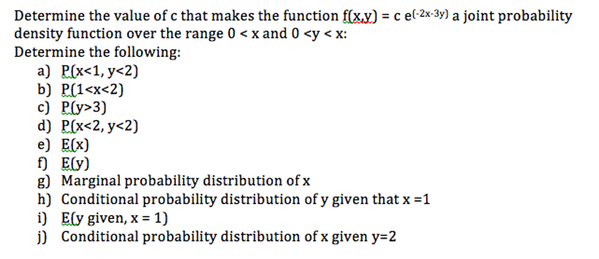 Solved Determine the value of c that makes the function f(x, | Chegg.com