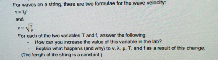 Solved For waves on a string, there are two formulae for the | Chegg.com