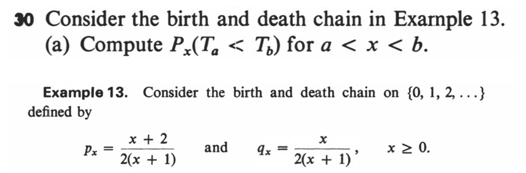 30 Consider the birth and death chain in Example 13 | Chegg.com