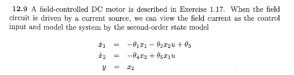 A field-controlled DC motor is described in Exercise | Chegg.com