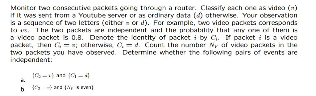 Solved Monitor two consecutive packets going through a | Chegg.com