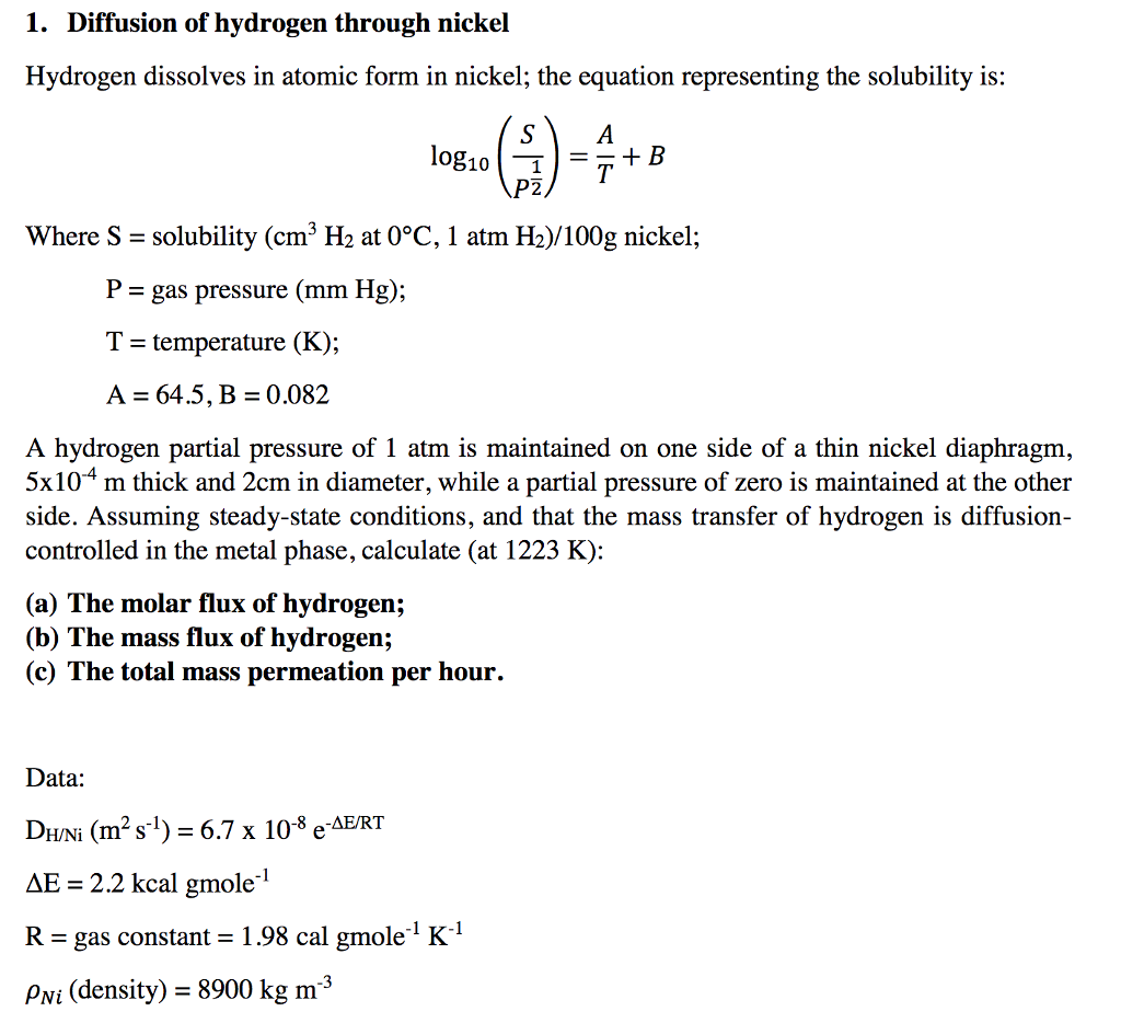 1. Diffusion of hydrogen through nickel Hydrogen | Chegg.com