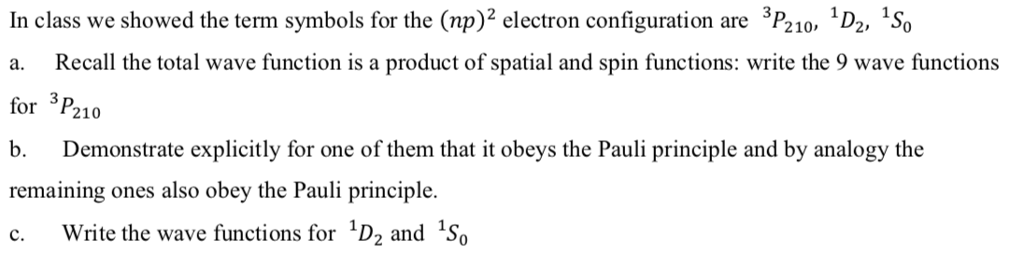 Solved In class we showed the term symbols for the (np)2 | Chegg.com