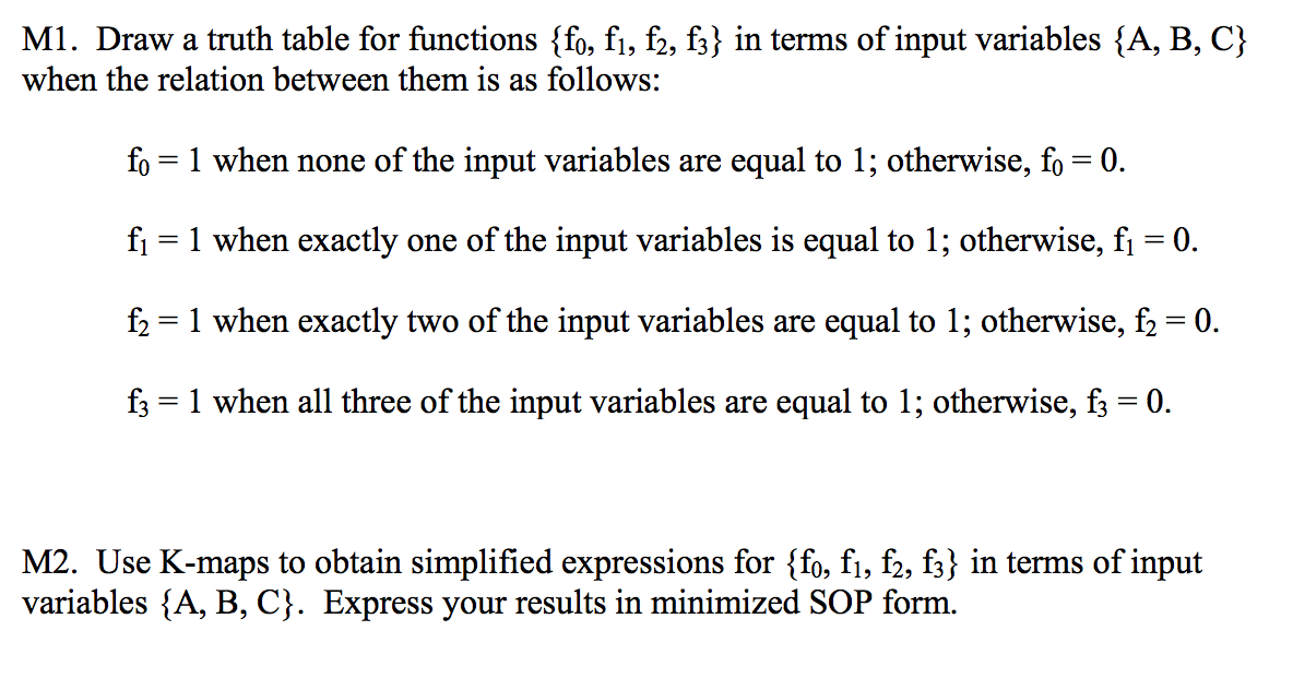 Solved Draw a truth table for functions {f0, f1, f2, f3} in | Chegg.com