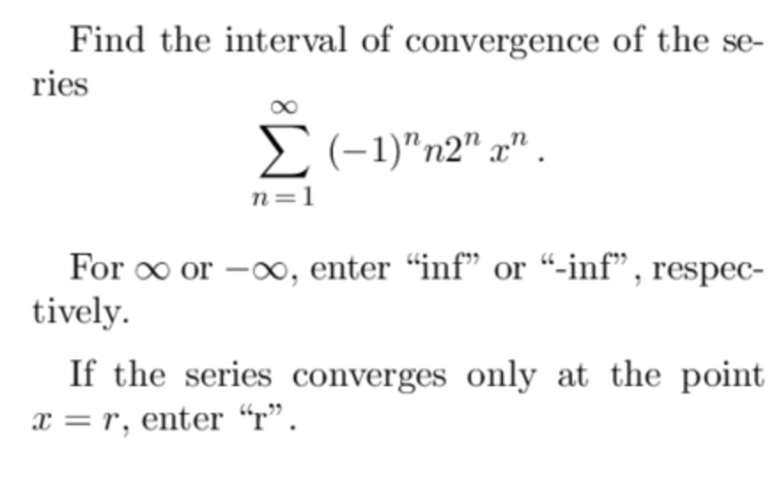 Solved Find the interval of convergence of the series | Chegg.com