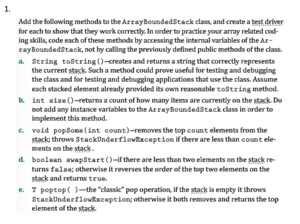 Solved 1 Add The Following Methods To The Arrayboundedstack 4861