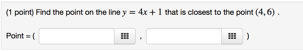 Solved Find the point on the line y = 4x + 1 that is closest | Chegg.com