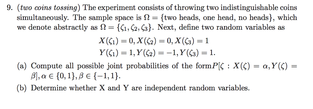 Solved 9. (two coins tossing) The experiment consists of | Chegg.com