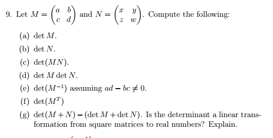 Solved Let M = (a b c d) and N = (x y z w). Compute the | Chegg.com