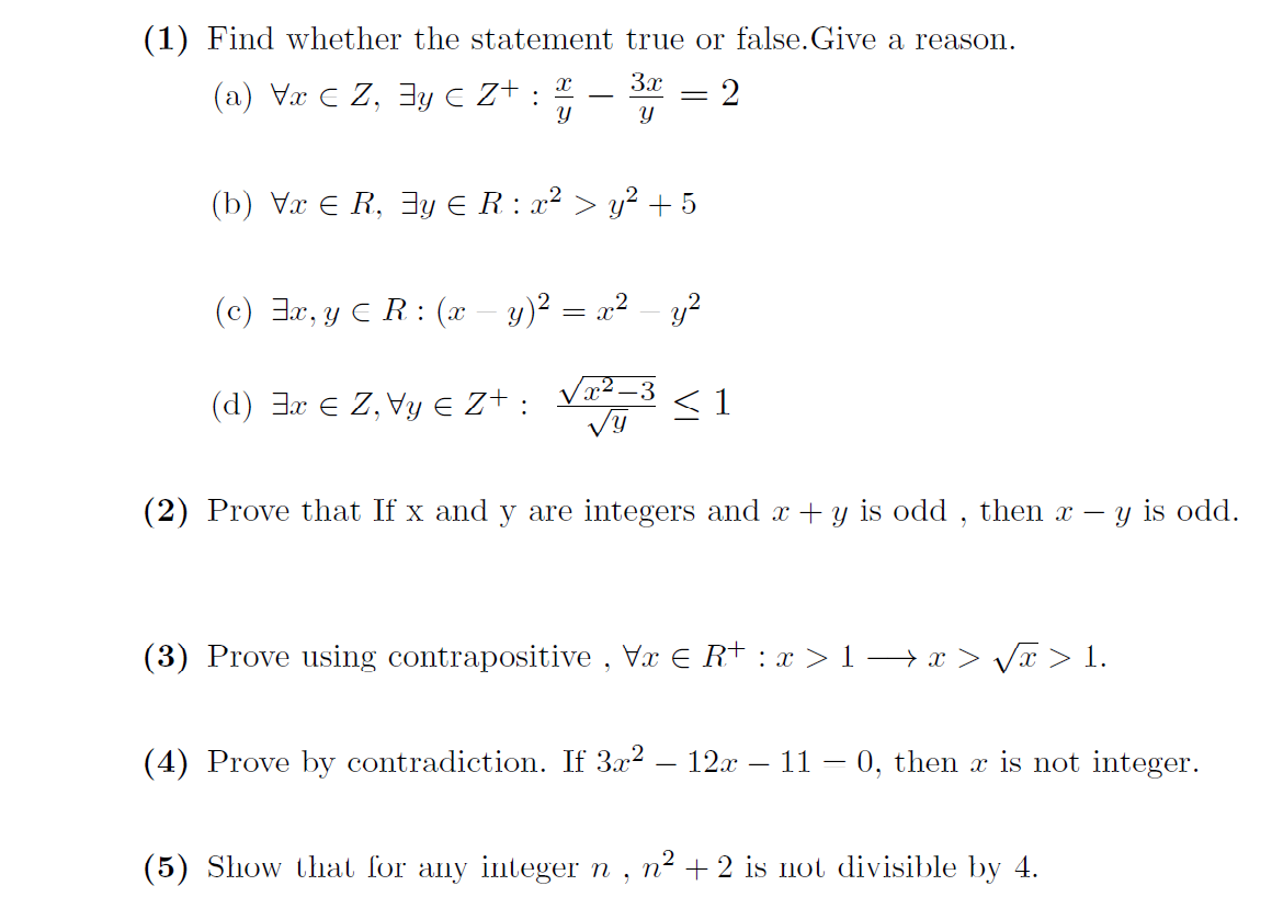 Solved (1) Find whether the statement true or false. Give a | Chegg.com