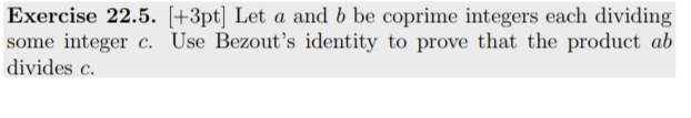 Solved Exercise 22.5. [+3pt] Let a and b be coprime integers | Chegg.com