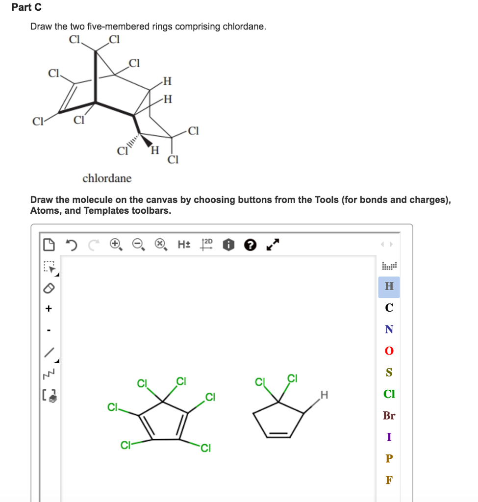 Solved Part A Draw the two five-membered rings comprising | Chegg.com