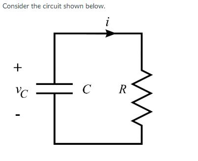 Solved Consider the circuit shown below. C R | Chegg.com