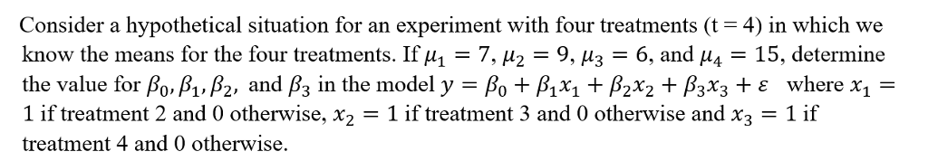 Solved Consider a hypothetical situation for an experiment | Chegg.com