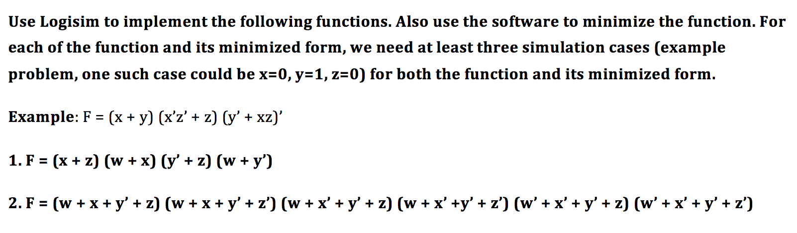 Solved Please USE Logisim and create a logic DIAGRAM. Thank | Chegg.com