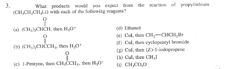 Solved 3. What products would you expect from the reaction | Chegg.com