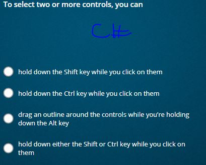 Solved To select two or more controls, you can hold down the | Chegg.com