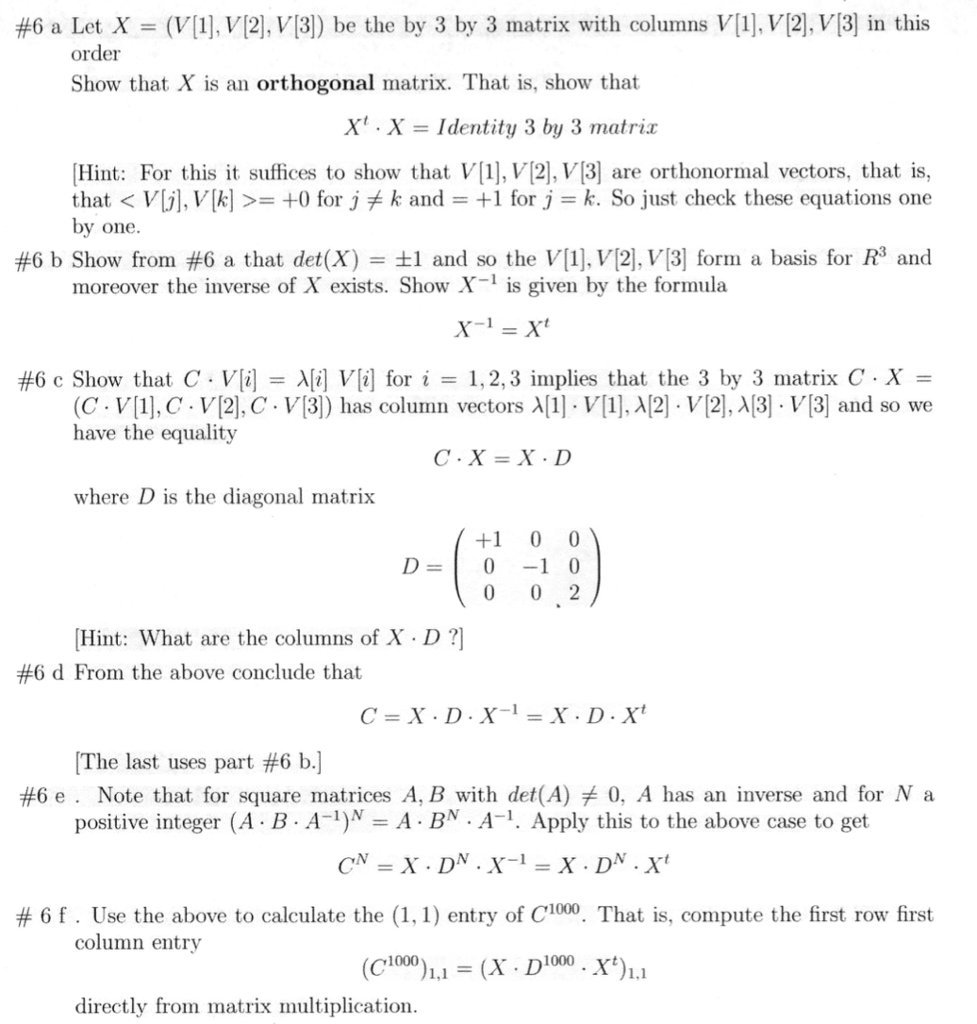 Solved #6 Suppose that a 3 by 3 matrix C has eigenvalues | Chegg.com