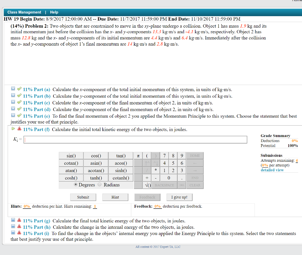 Solved Class Management l Help HW 19 Begin Date: 8/9/2017 | Chegg.com