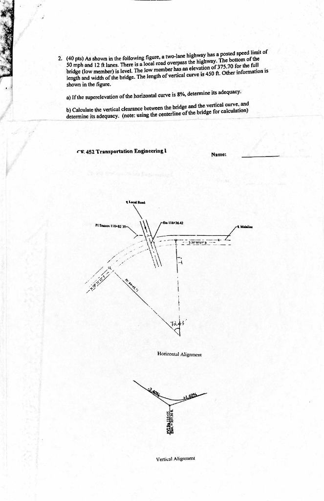 Solved As shown in the following figure, a two-lane | Chegg.com