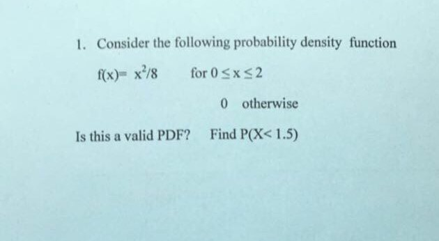 Solved Consider the following probability density function | Chegg.com