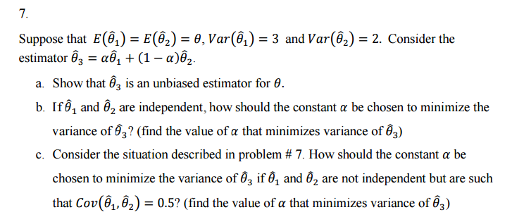 Solved Suppose that E(theta_1) = E(theta_2) theta, | Chegg.com