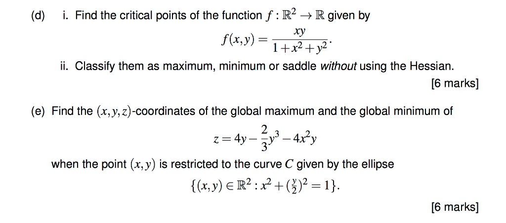 Solved (d) . Find the critical points of the function f: R2R | Chegg.com