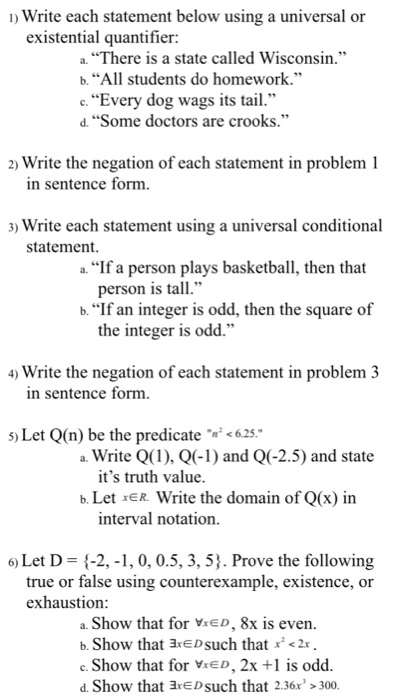 Solved Write each statement below using a universal or | Chegg.com