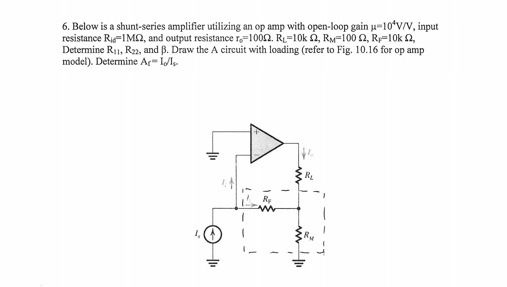 6. Below is a shunt-series amplifier utilizing an | Chegg.com