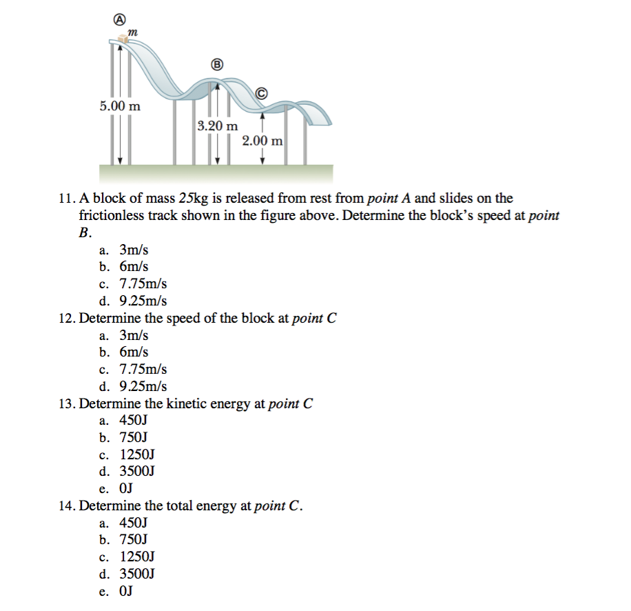 Solved 5.00 m 3.20 m 2.00 m 11. A block of mass 25kg is | Chegg.com Solved 5.00 m 3.20 m 2.00 m 11. A block of mass 25kg is | Chegg.com