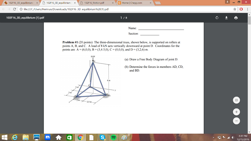 Solved The three-dimensional truss, shown below, is | Chegg.com
