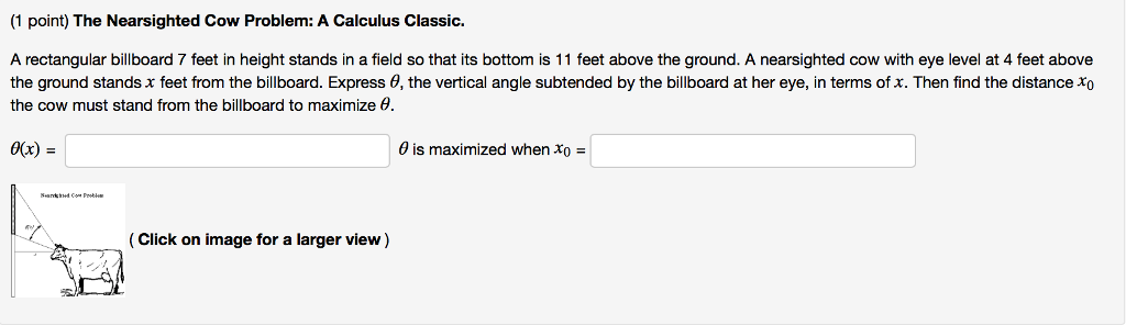 Solved (1 point) The Nearsighted Cow Problem: A Calculus | Chegg.com
