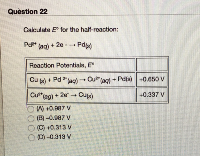 Solved Calculate E Degree For The Half Reaction