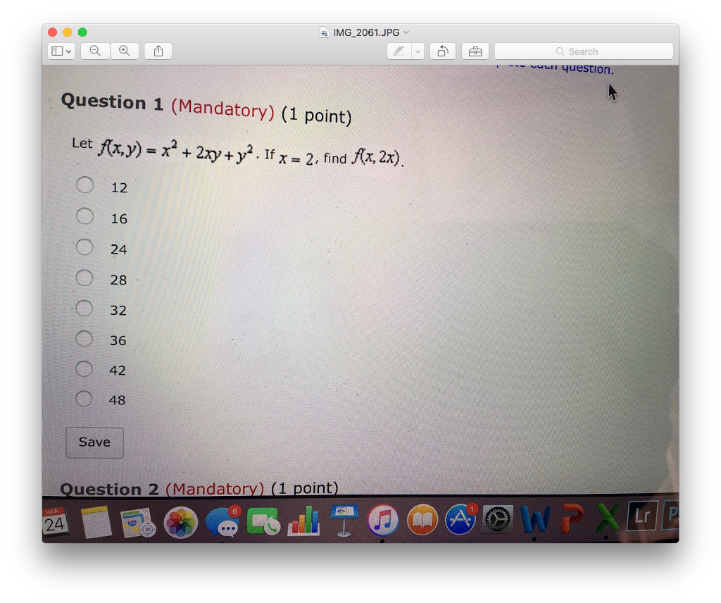 Solved Let f(x, y) = x^2 + 2xy + y^2. If x = 2, find f(x, | Chegg.com