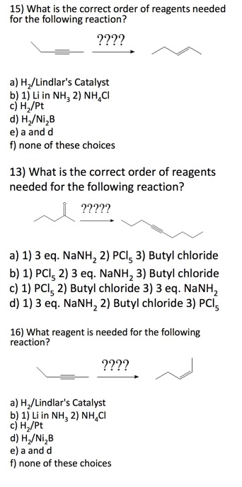 Solved What is the correct order of reagents needed for the | Chegg.com