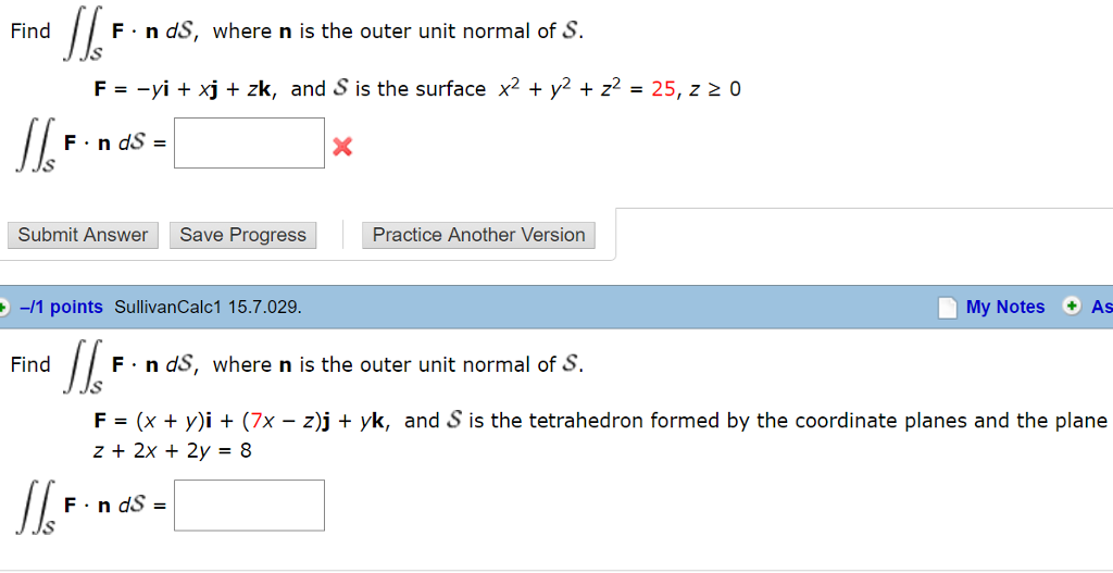 Solved Find integral integral_S F middot n dS, where n is | Chegg.com