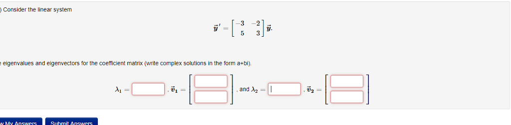 Solved Consider the linear system eigenvalues and | Chegg.com
