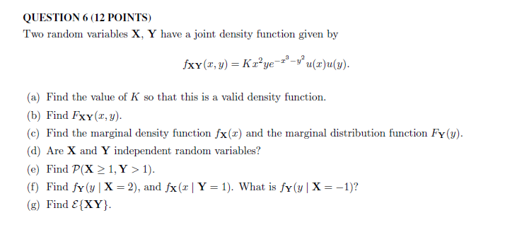 Solved Two random variables X, Y have a joint density | Chegg.com