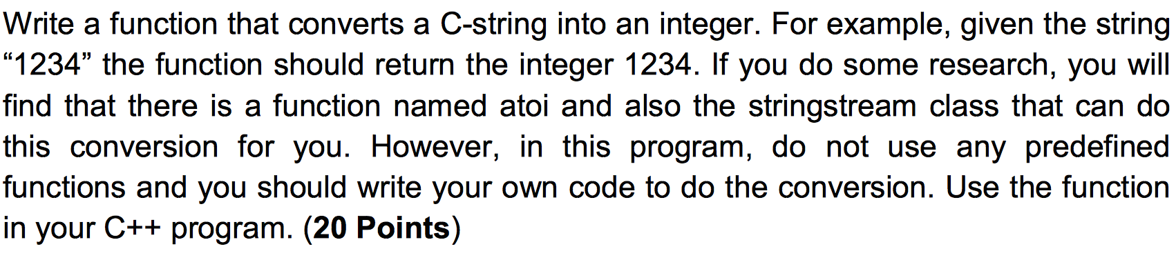 Solved Write a function that converts a C-string into an | Chegg.com