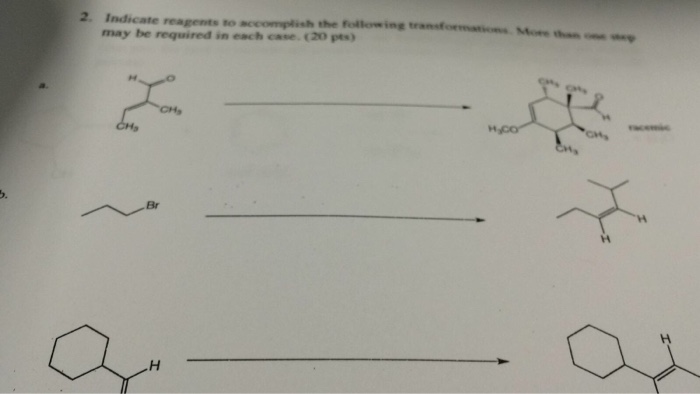 Solved Indicate reagents to accomplish the following | Chegg.com