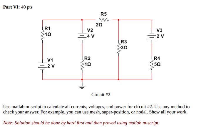 Solved Use Matlab M Script To Calculate All Currents 0149
